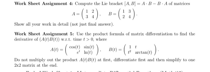 Solved Work Sheet Assignment 4: Compute the Lie bracket [A, | Chegg.com