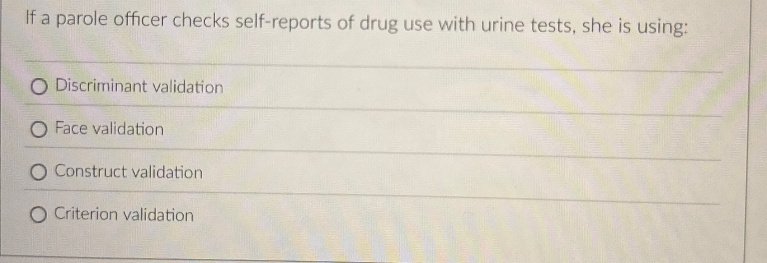 Solved If a parole officer checks self-reports of drug use | Chegg.com