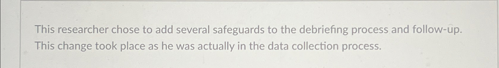 Solved This researcher chose to add several safeguards to | Chegg.com