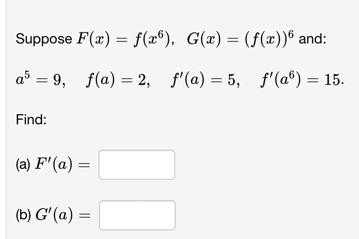 Solved Suppose F(x)=f(x6),G(x)=(f(x))6 | Chegg.com