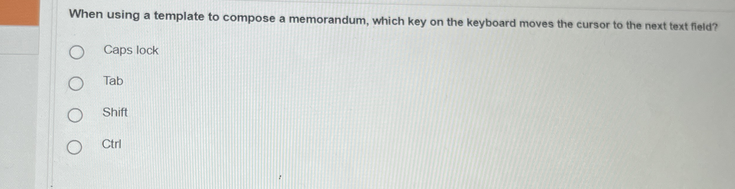 Solved When using a template to compose a memorandum, which | Chegg.com