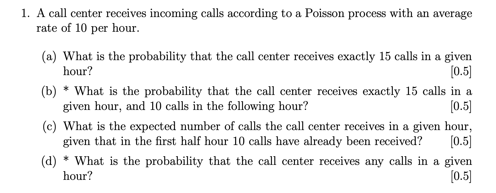 Solved A call center receives incoming calls according to a | Chegg.com