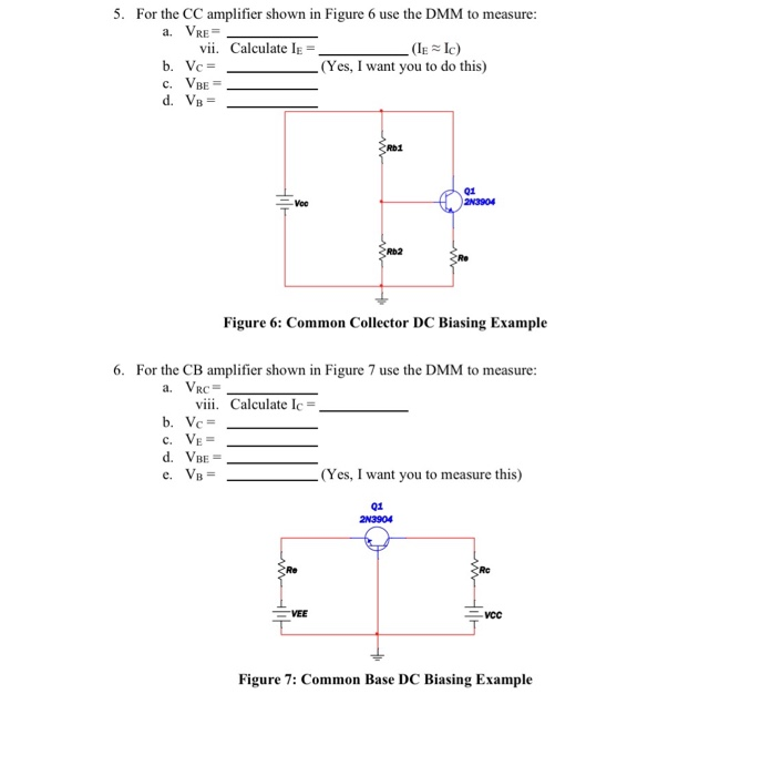 Solved Part 2: DC Biasing Measurements 3. For the CE | Chegg.com