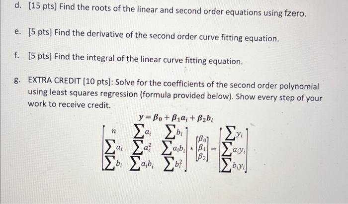 Solved 4. [50 pts] Linear and Polynomial Regression Consider | Chegg.com