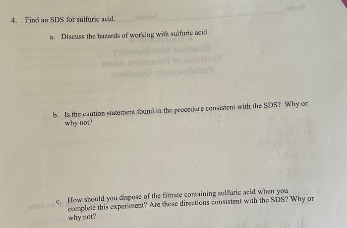 Solved 4. Find an SDS for sulfuric acid. a. Discuss the | Chegg.com