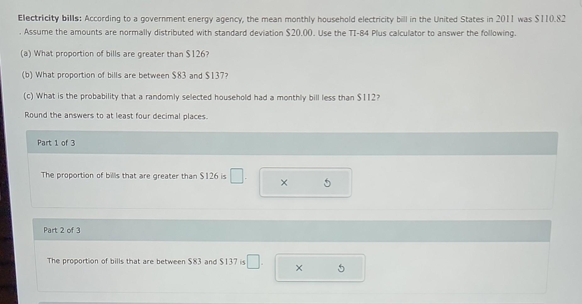 Solved Electricity bills: According to a government energy | Chegg.com