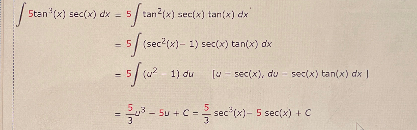 Solved ]=sec(x),du=[sec(x)tan(x)dxWhere is the 5u coming | Chegg.com