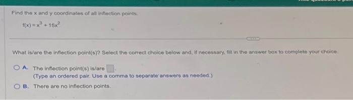 Solved Find the x and y coordinates of all inflection | Chegg.com