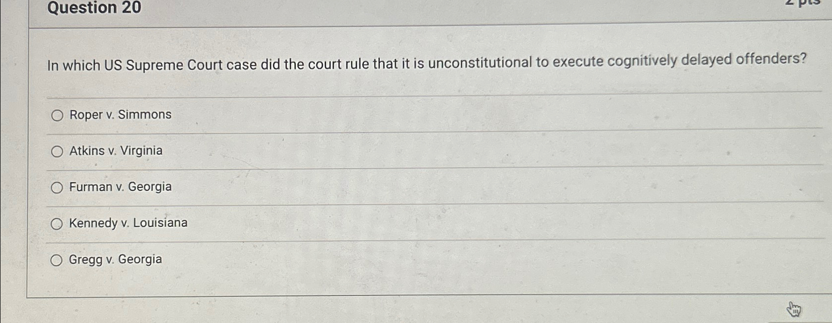 Solved Question 20In which US Supreme Court case did the | Chegg.com