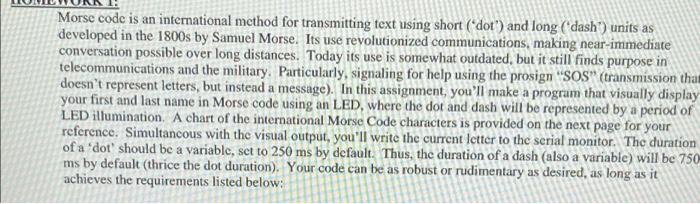 Solved Morse code is an international method for | Chegg.com