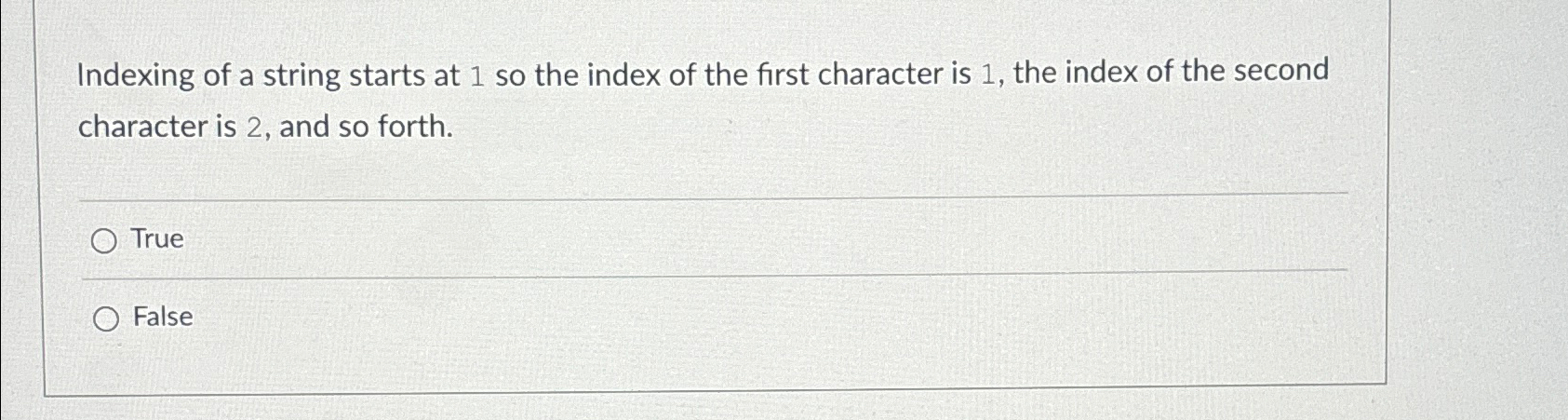 Solved Indexing of a string starts at 1 ﻿so the index of the | Chegg.com
