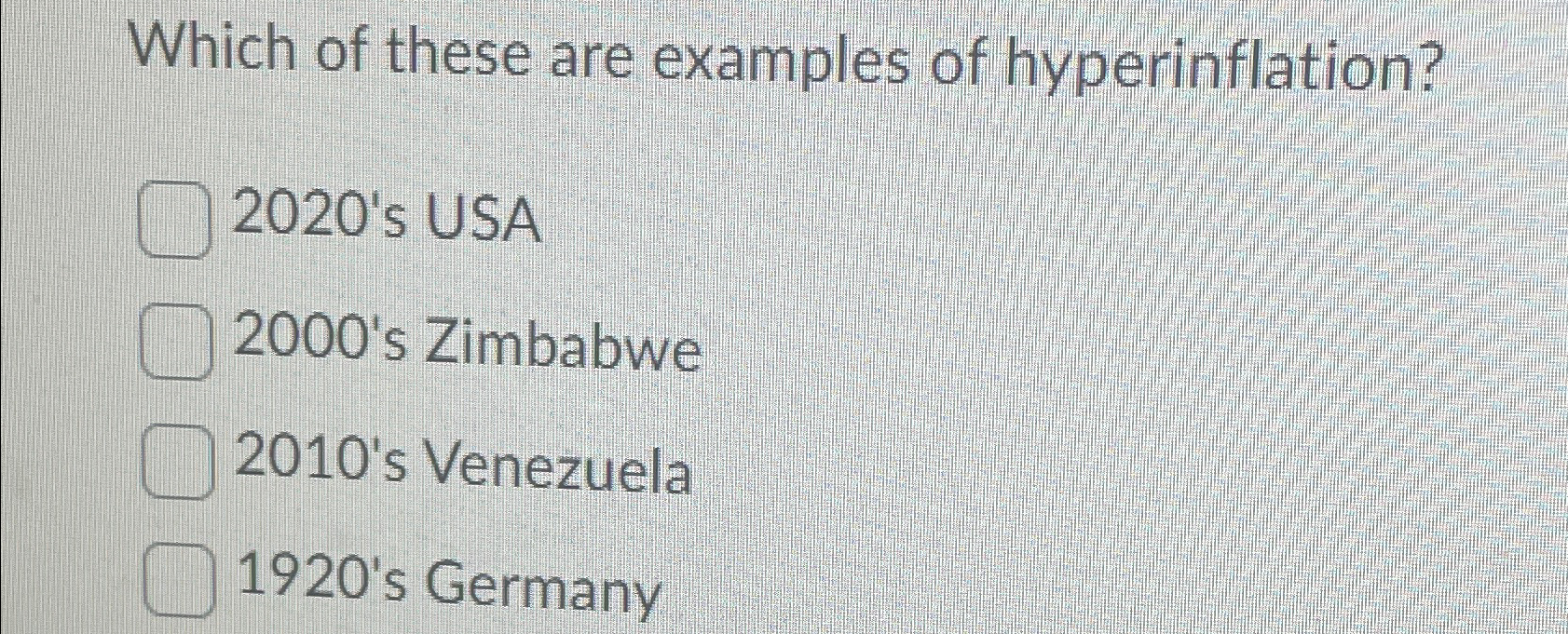 Solved Which of these are examples of hyperinflation?2020's | Chegg.com