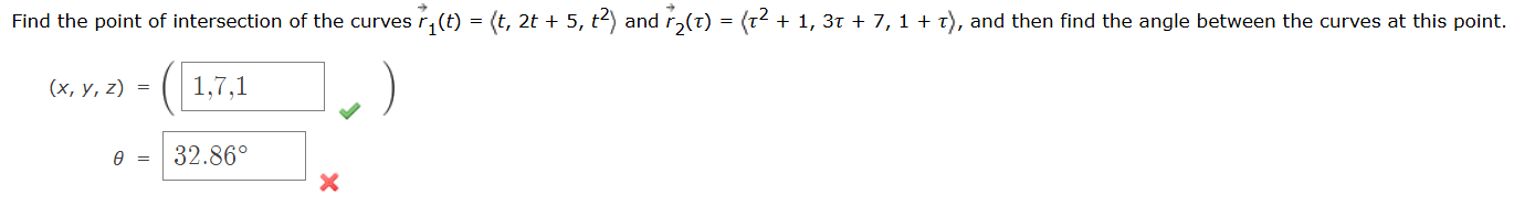 Solved Find the point of intersection of the curves r1(t) = | Chegg.com