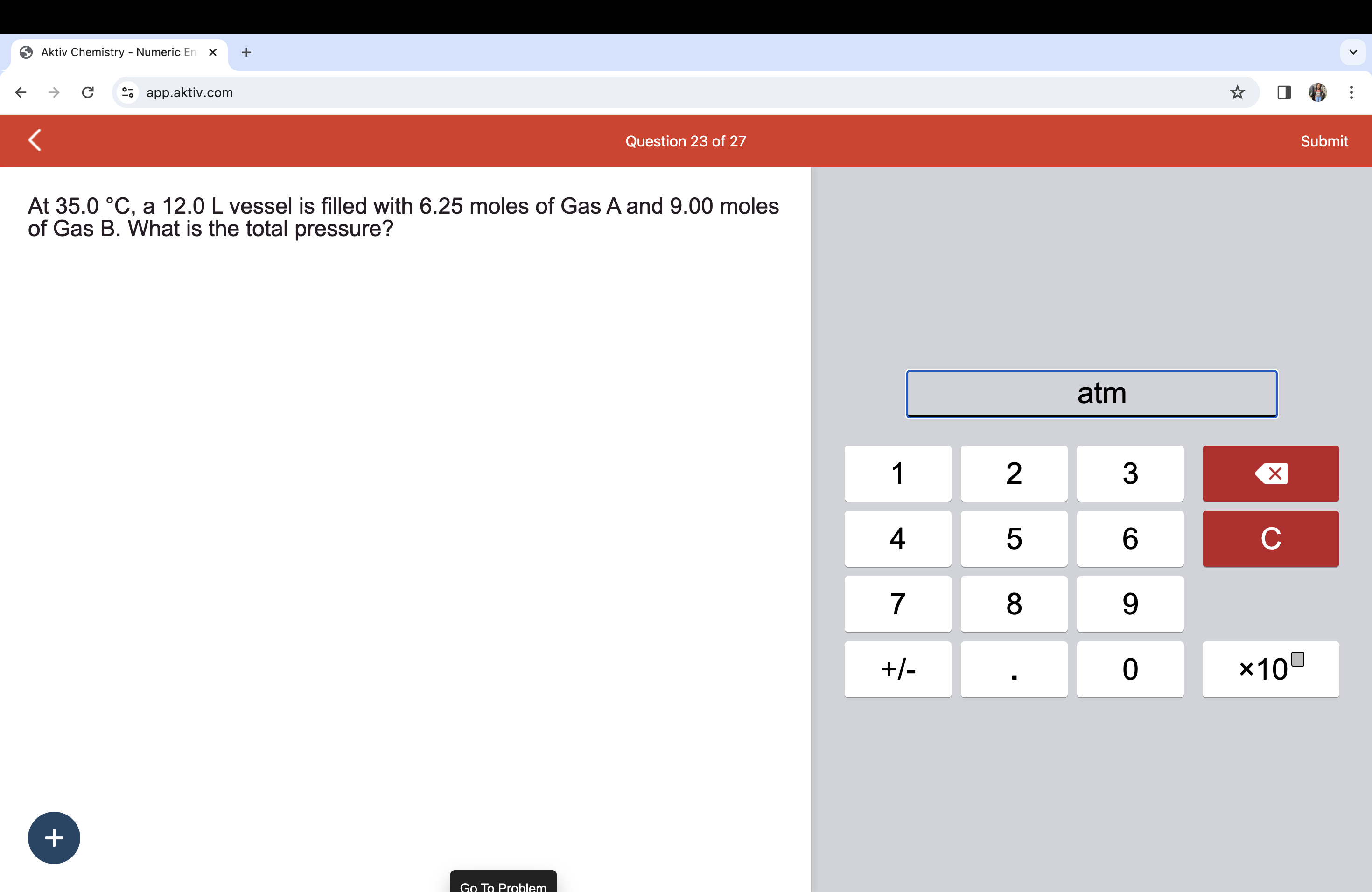Solved At 35.0°C, ﻿a 12.0L ﻿vessel is filled with 6.25 | Chegg.com