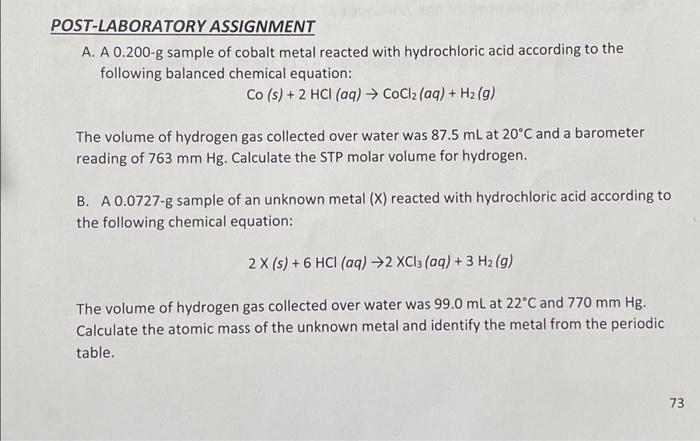 Solved POST-LABORATORY ASSIGNMENT A. A 0.200-g sample of | Chegg.com