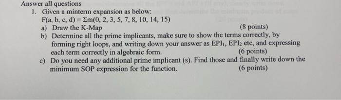 Solved Answer all questions 1. Given a minterm expansion as | Chegg.com