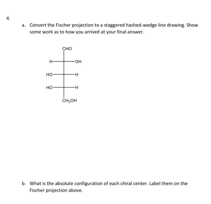 Solved a. Convert the Fischer projection to a staggered | Chegg.com