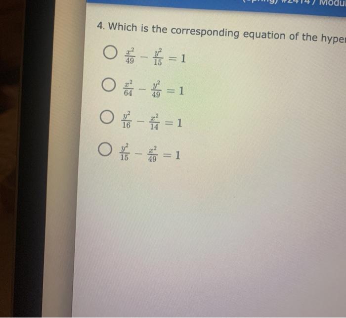 Solved 4. Which is the corresponding equation of the | Chegg.com