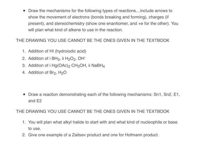 [Solved]: - Draw the mechanisms for the following types of