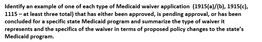 Solved Identify an example of one of each type of Medicaid | Chegg.com