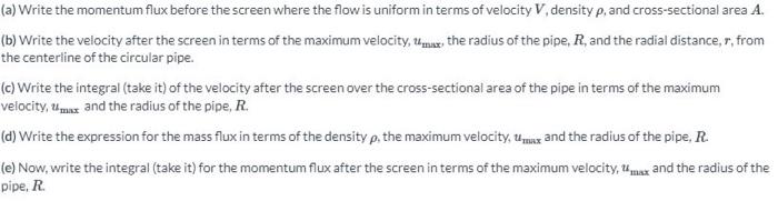 Solved A variable mesh screen produces a linear and | Chegg.com