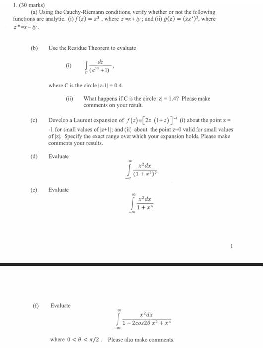 Solved 1. (30 marks) (a) Using the Cauchy-Riemann | Chegg.com