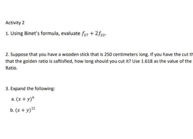 Solved Activity 2 1. Using Binet's formula, evaluate f2z | Chegg.com