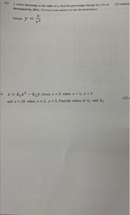 Solved A3. y varies inversely as the cube of x, find the | Chegg.com