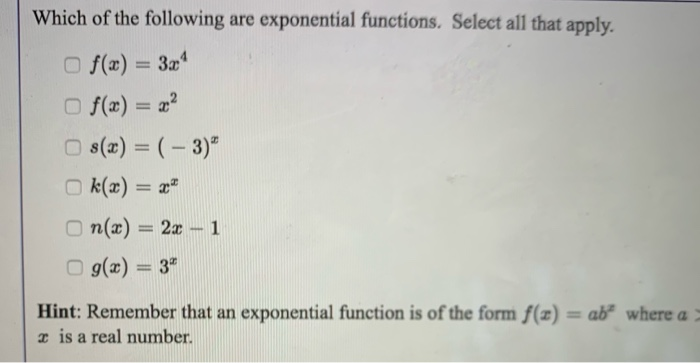 Solved Which of the following are exponential functions. | Chegg.com