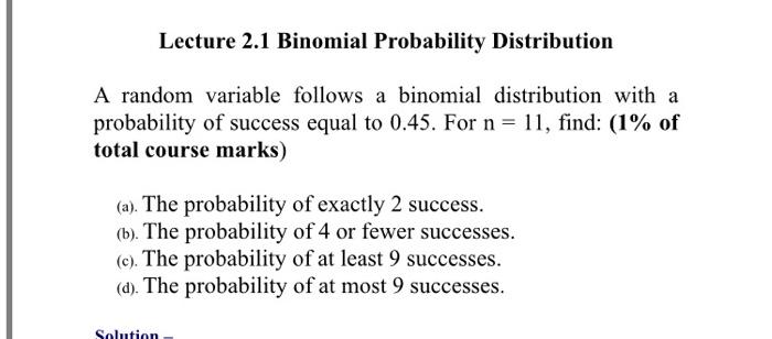 Solved Lecture 2.1 Binomial Probability Distribution A | Chegg.com