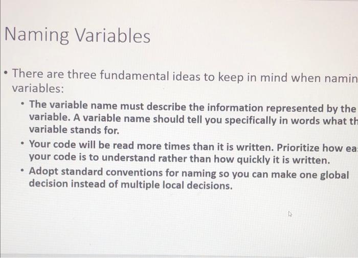 Solved Naming Variables • There are three fundamental ideas | Chegg.com