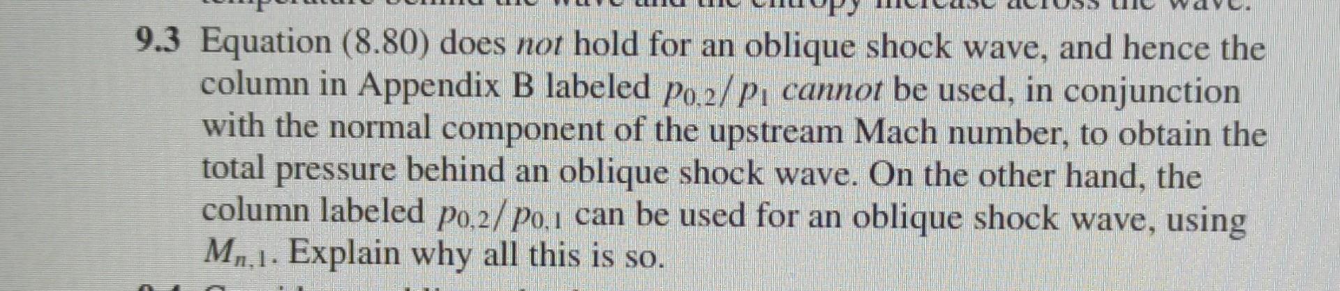 .3 Equation (8.80) does not hold for an oblique shock | Chegg.com