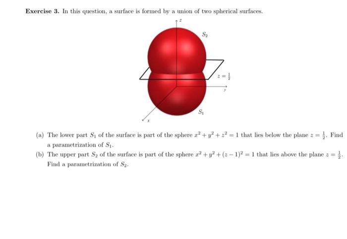 Solved Exercise 3. In this question, a surface is formed by | Chegg.com