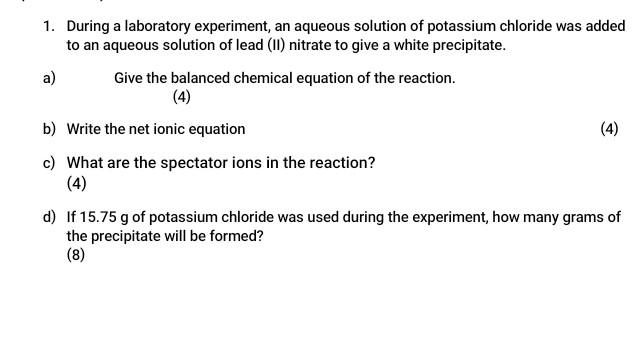 Solved 1. During a laboratory experiment, an aqueous | Chegg.com