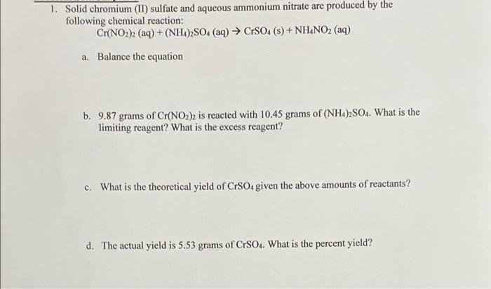 Solved 1. Solid chromium (II) sulfate and aqueous ammonium | Chegg.com