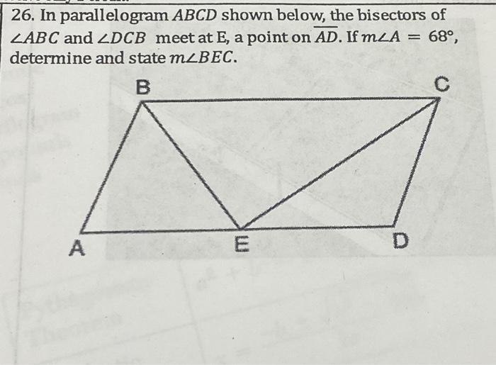 Solved 26. In parallelogram ABCD shown below, the bisectors | Chegg.com
