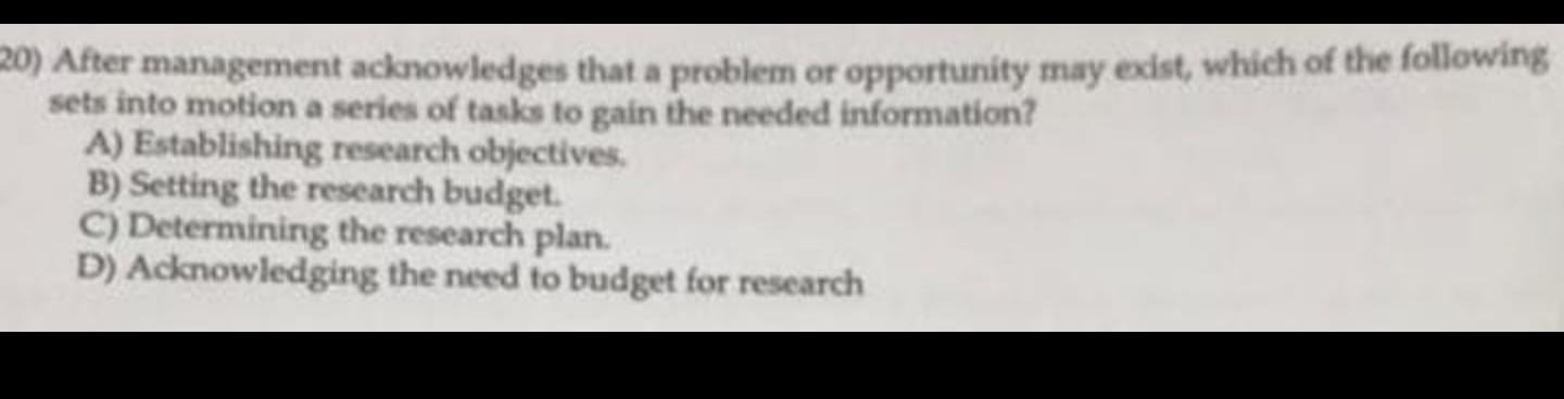 Solved 0) After management acknowledges that a problem or | Chegg.com