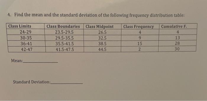 Solved 4. Find the mean and the standard deviation of the | Chegg.com