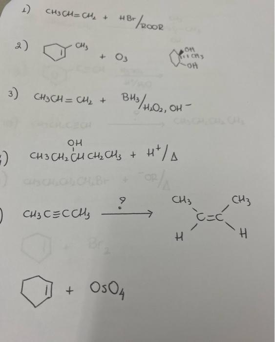 Solved 1) CH3CH=CH2+HBr/ROOR | Chegg.com