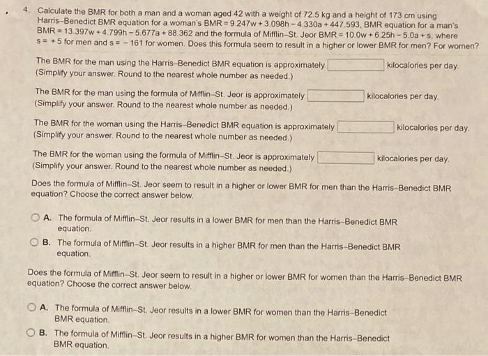 Solved 4. Calculate the BMR for both a man and a woman aged | Chegg.com