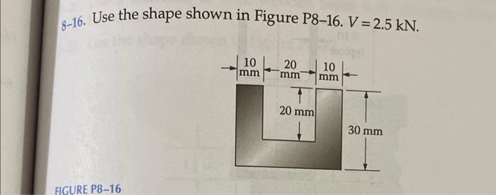 Solved General Shear Formula For Problems 8-1 through 8-20, | Chegg.com