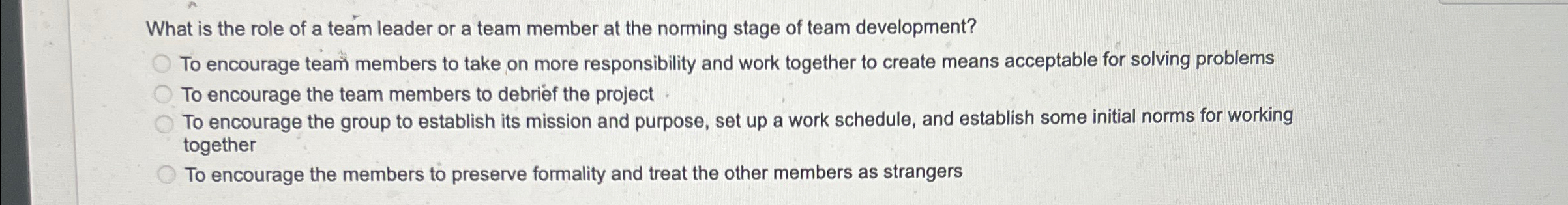 Solved What is the role of a team leader or a team member at | Chegg.com