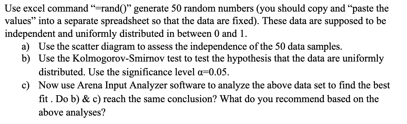 Solved Use excel command "=rand()" ﻿generate 50 ﻿random | Chegg.com