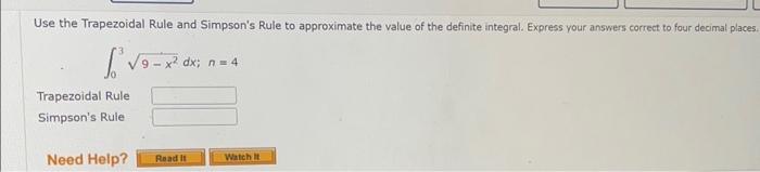 Solved Use the Trapezoidal Rule and Simpson's Rule to | Chegg.com