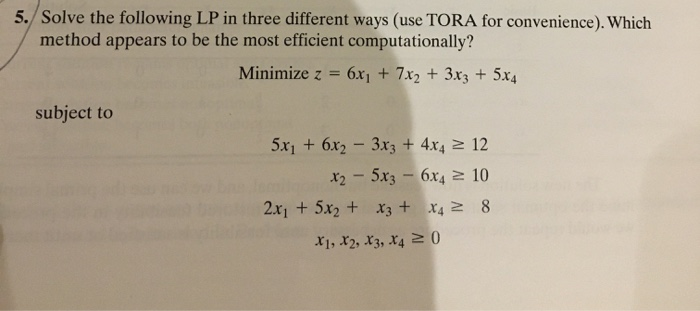 Solved 5. Solve the following LP in three different ways | Chegg.com