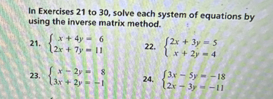 Solved In Exercises 21 ﻿to 30, ﻿solve each system of | Chegg.com