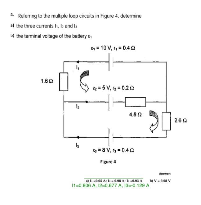 Solved 4. Referring to the multiple loop circuits in Figure | Chegg.com