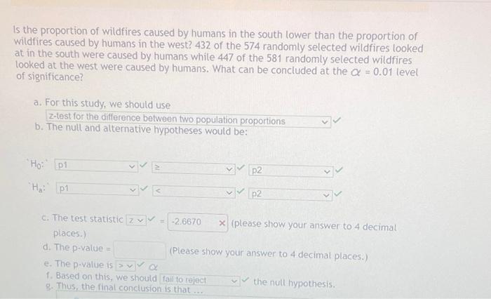 Solved Is the proportion of wildfires caused by humans in | Chegg.com Solved Is the proportion of wildfires caused by humans in | Chegg.com