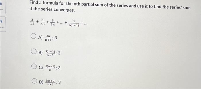Solved Find a formula for the nth partial sum of the series | Chegg.com