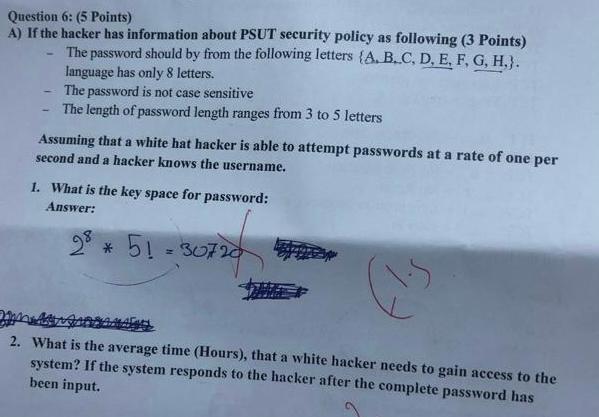 Solved Question 6: (5 ﻿Points)A) ﻿If the hacker has | Chegg.com